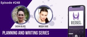 248 Planning and Writing Series with Inessa Sage - Sacha Black